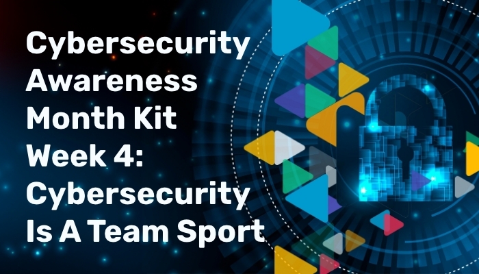 October Cybersecurity Awareness Month Kit: Week 4 | Wizer