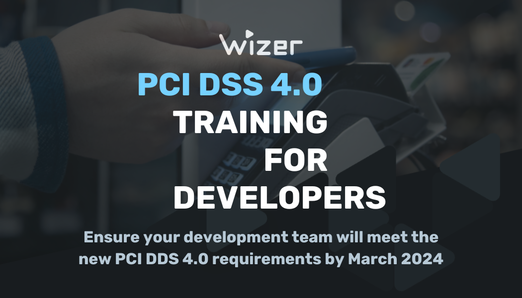 PCI Training for Developers | Secure Coding with Wizer