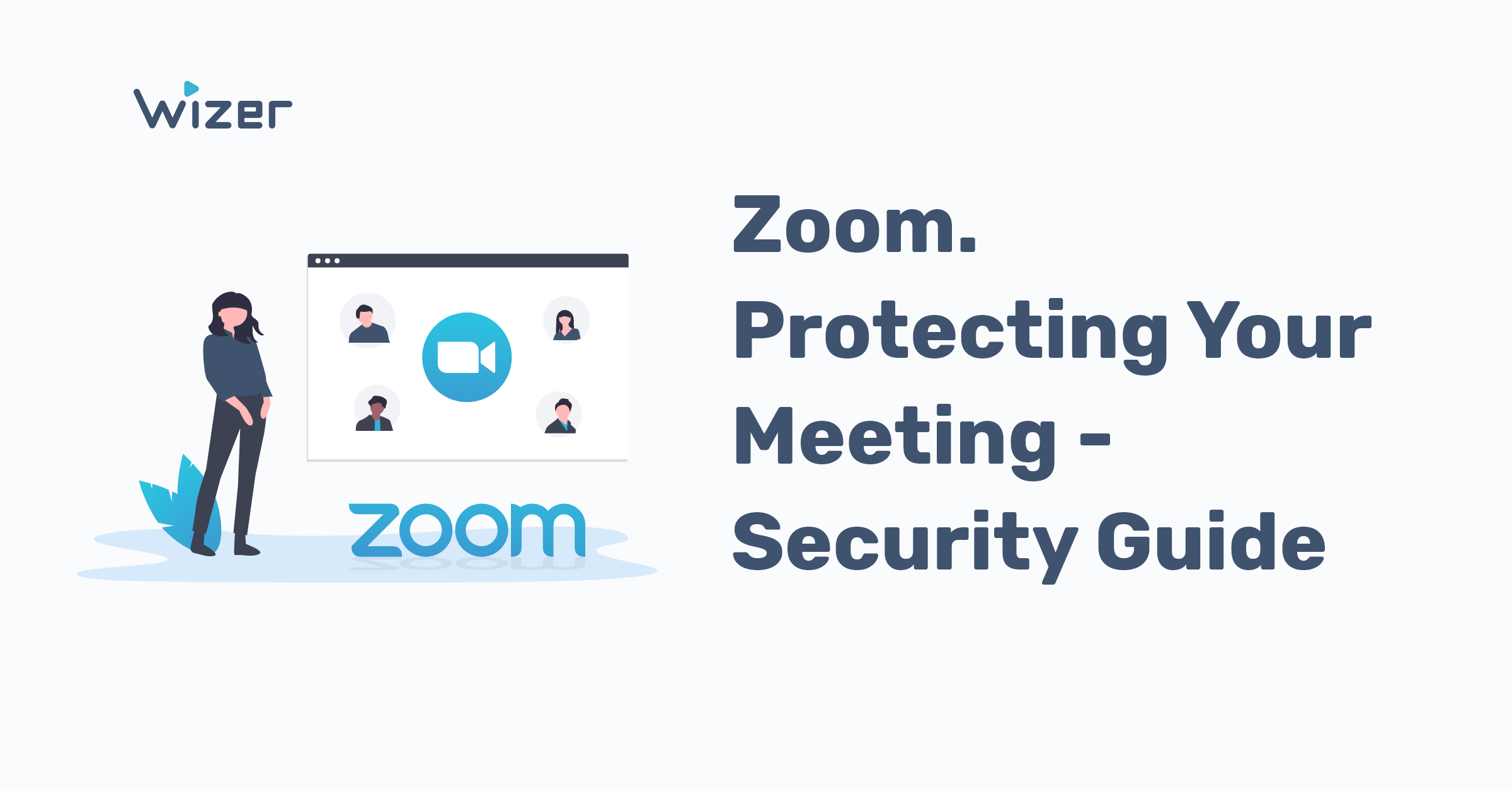 Zoom - Security Guide